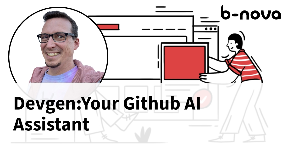 Devgen:Your Github AI Assistant | b-nova